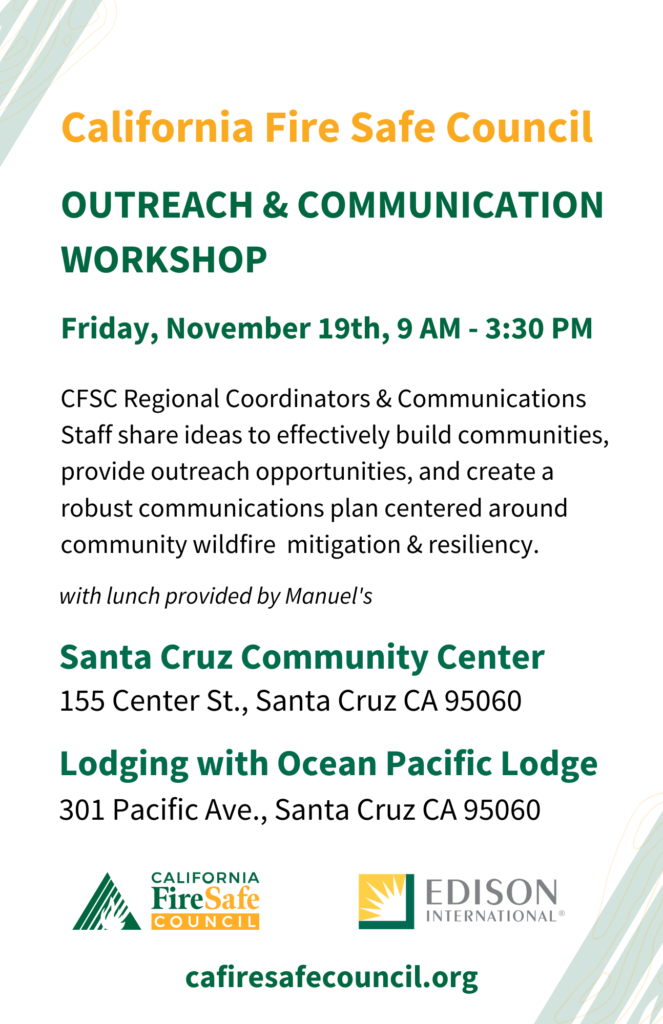 Outreach & Communication Workshops - California Fire Safe Council
